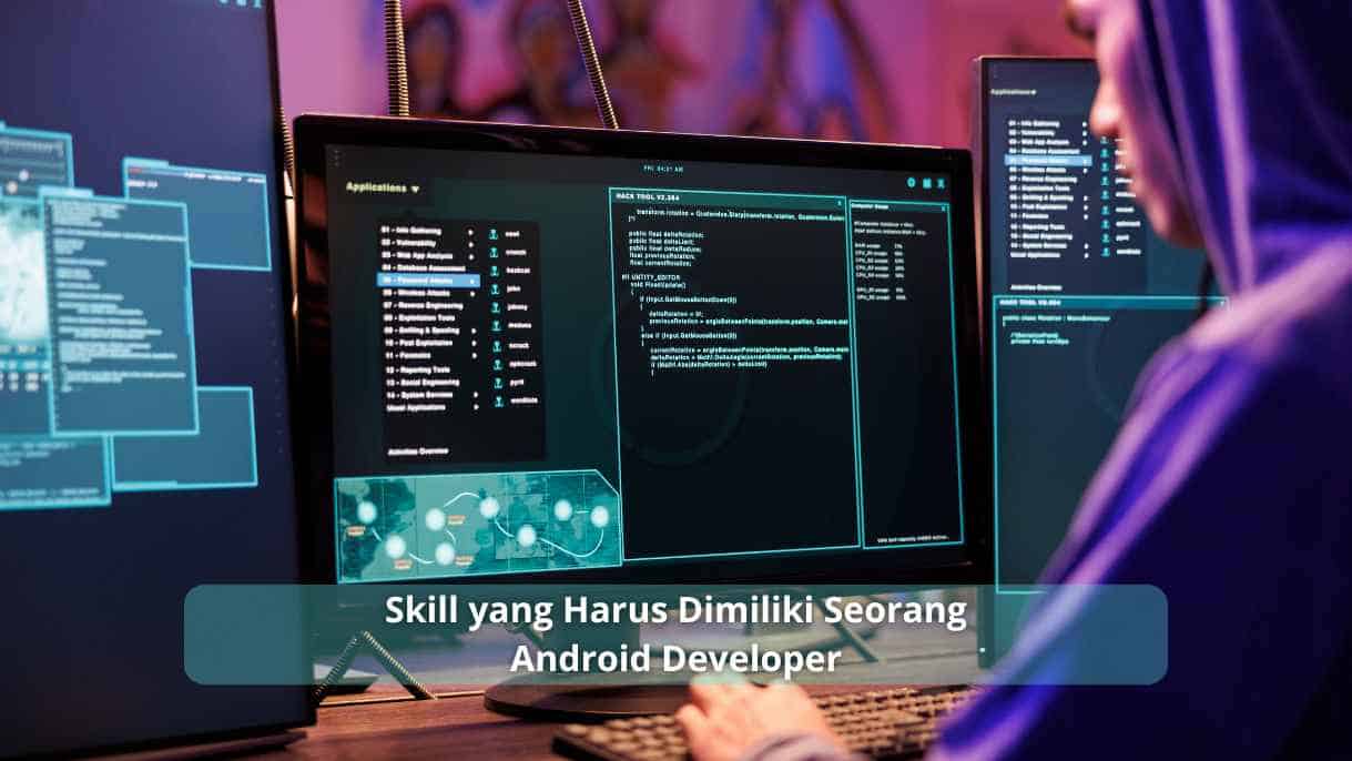 Skill yang Harus Dimiliki Seorang Android Developer - Otoritech