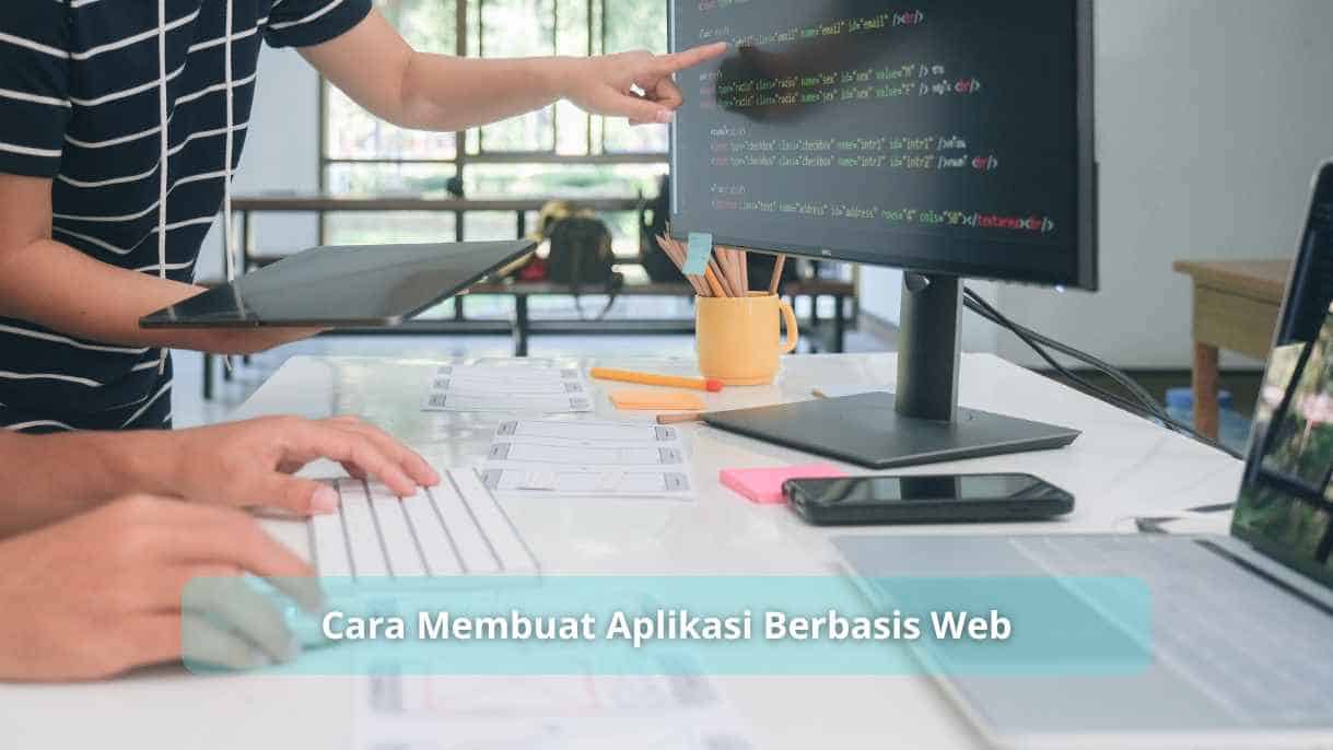 Cara Membuat Aplikasi Berbasis Web? Andalkan Otoritech Saja Cara Membuat Aplikasi Berbasis Web? Andalkan Otoritech Saja